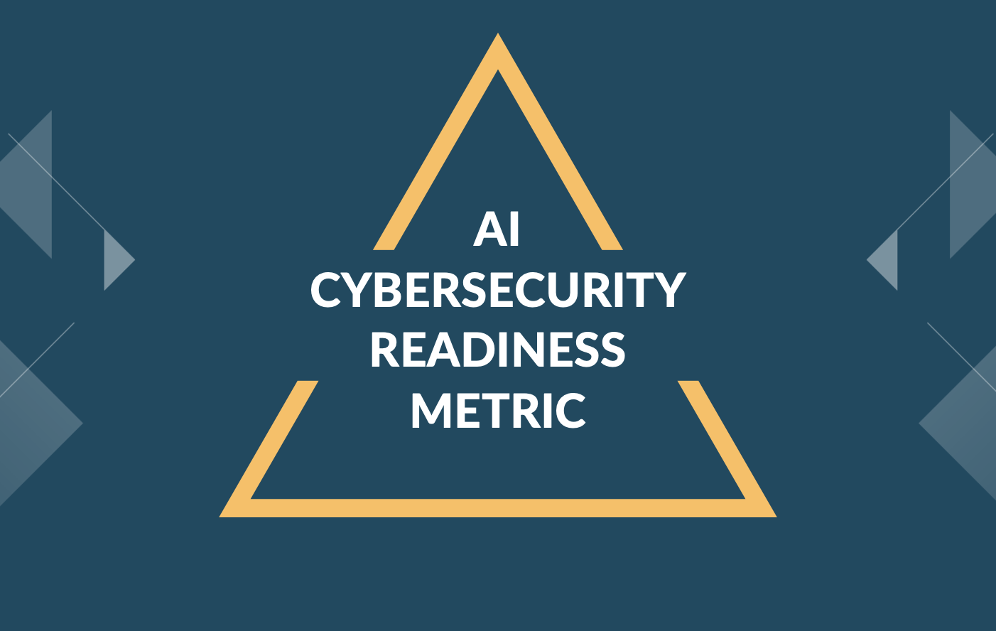 Exercise on the National AI Cybersecurity Readiness Metric | Global ...